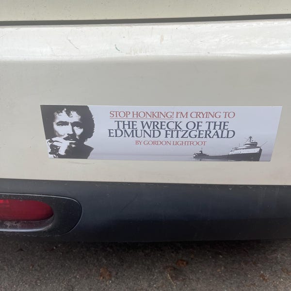 Stop Honking! I'm Crying to 'the Wreck of the Edmund Fitzgerald' by ...