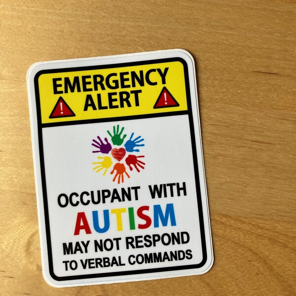 Emergency Alert Occupant With Autism Sticker Safety Door Wall Car ...