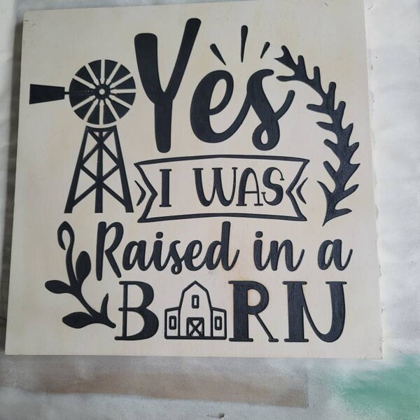 Yes I Was Raised in A Barn SVG, Farm Svg, Png, Farmhouse Svg Farm ...