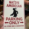 Native American Sign, Indian Parking Sign, Indian Gift, Indian Decor ...