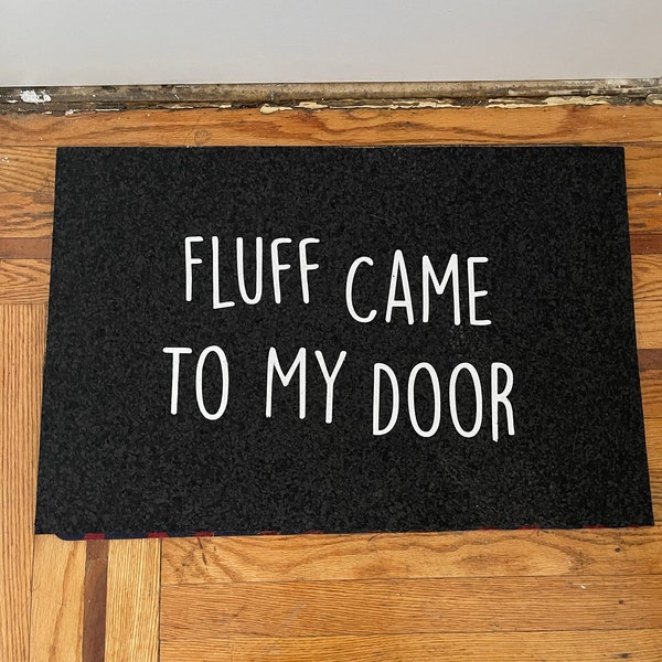 Phish Inspired Fluff Came to My Door Mat - Etsy