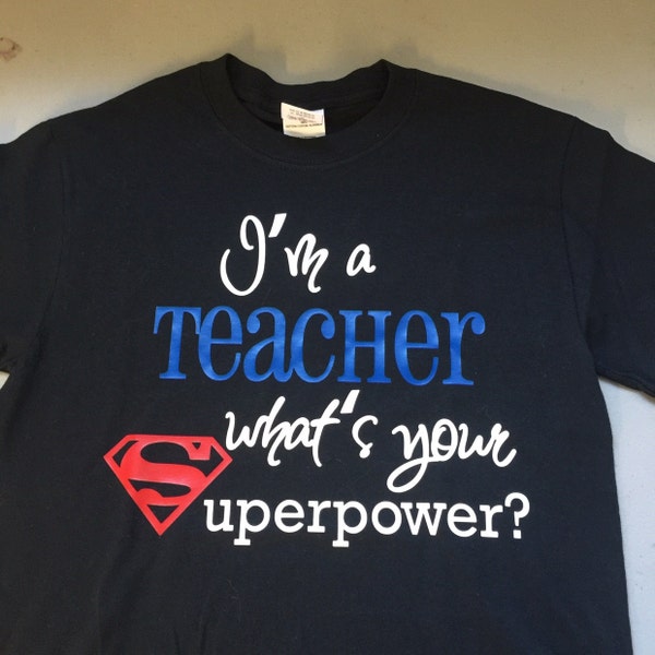 I'm a Teacher, Whats Your Superpower. Instant Digital Download SVG Cut ...