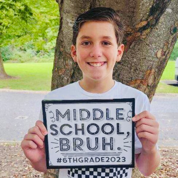 1st Day of Middle School Sign Printable 2024 Bruh First Day of 6th ...