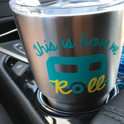 Yeti This is How We Roll Decal // RTIC How We Roll Decal // - Etsy
