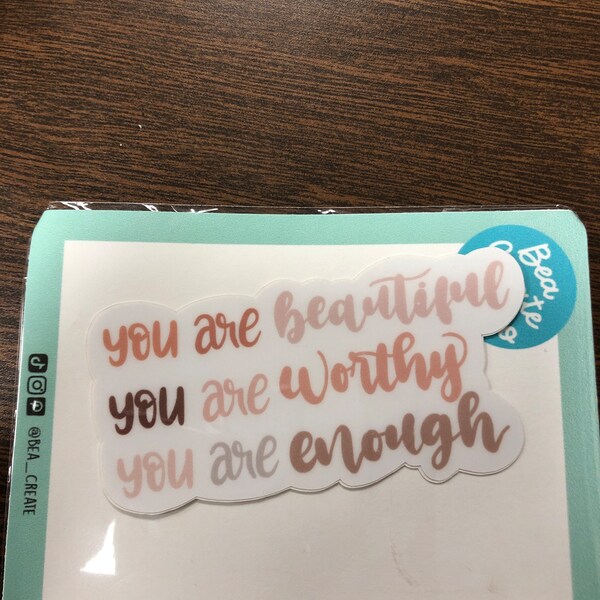 Positive Affirmation Sticker, Reminder Sticker, Self Love Sticker ...