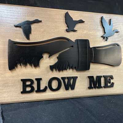Duck Hunting SVG, Duck Call Svg, Hunting Season Svg, Duck Svg, Blow Me ...