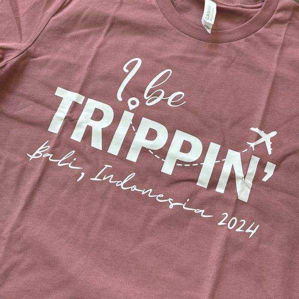 We Be Trippin' T-shirt: Girls Trip Matching Vacation Shirt - Etsy