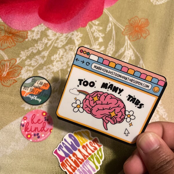 My Brain Has Too Many Tabs Sticker, Mental Health Sticker, ADHD Sticker ...
