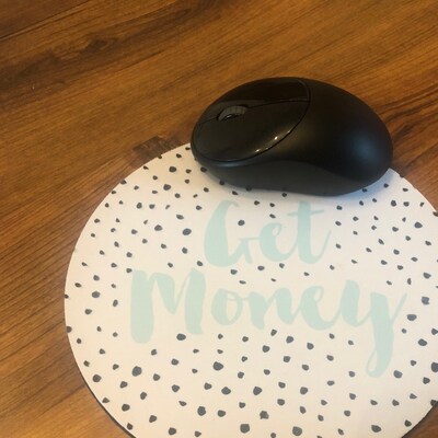 Funny Mouse Pad Coworker Gift Mouse Pad Get Money Mouse - Etsy