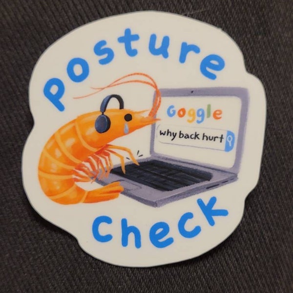 Shrimp Posture Meme Sticker | Matte Water Resistant Sticker | Cute ...