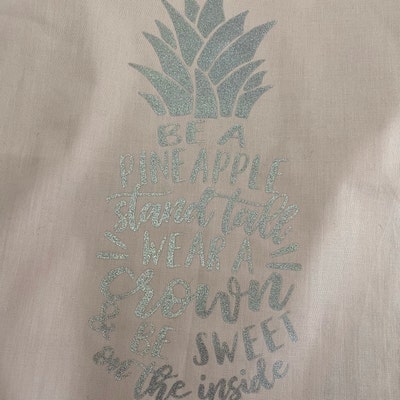 Be a Pineapple Wear a Crown and Be Sweet on the Inside SVG/PNG/JPG ...