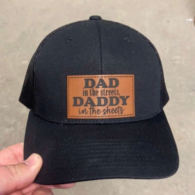 Dad in the Streets Hats, Daddy in the Sheets Hat, Funny Men's Hat, Dad ...