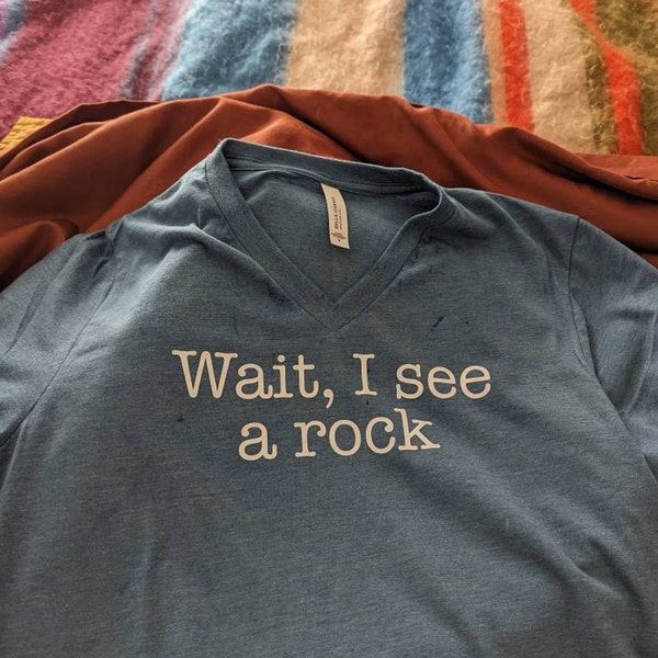 Wait I See A Rock Shirt, Funny Geologist Gift, Science Shirt, Rock ...