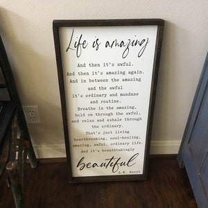 Large Life is Amazing Wood Sign, Life is Beautiful Sign, LR Knost Quote ...