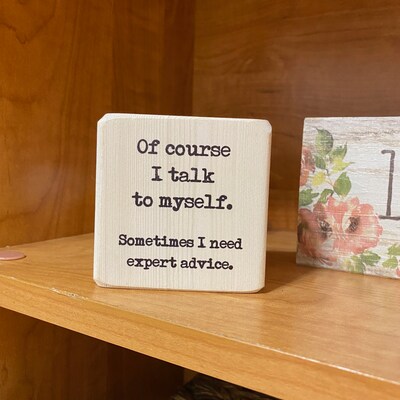 Small Desk Sign 3x3, Office Decor, Quote Block, Funny Quote, Wooden ...