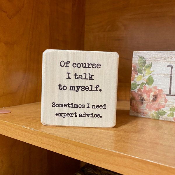 Small Desk Sign 3x3", Office Decor, Quote Block, Funny Quote, Wooden ...