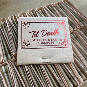Custom Matchbooks 'til Death Matchbook Wedding Favor, Wedding Matches ...