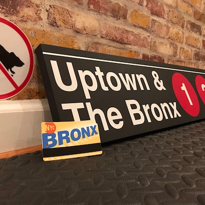 Uptown & the Bronx New York City Subway Sign Wood Sign - Etsy