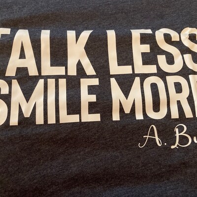 Talk Less Smile More T-shirt, Broadway Tshirt, Lin Manuel Shirt ...