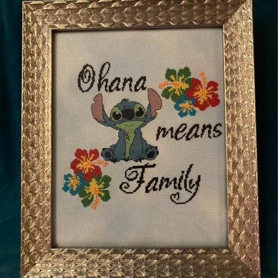 Experiment 626 Cross Stitch Pattern, Ohana Means Family Xstitch, Quote ...