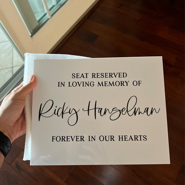 Acrylic Reserved in Loving Memory of Sign | Reserved Seat Sign | in ...