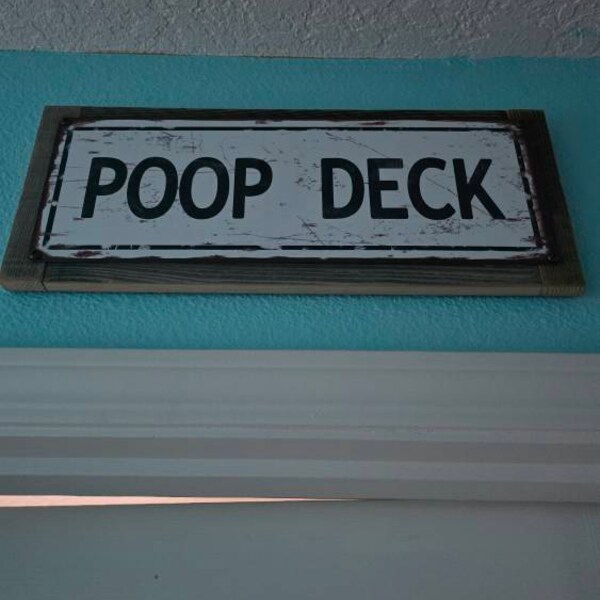 Poop Deck Metal Sign Bathroom Decor Reclaimed Wood Frame FREE SHIPPING ...