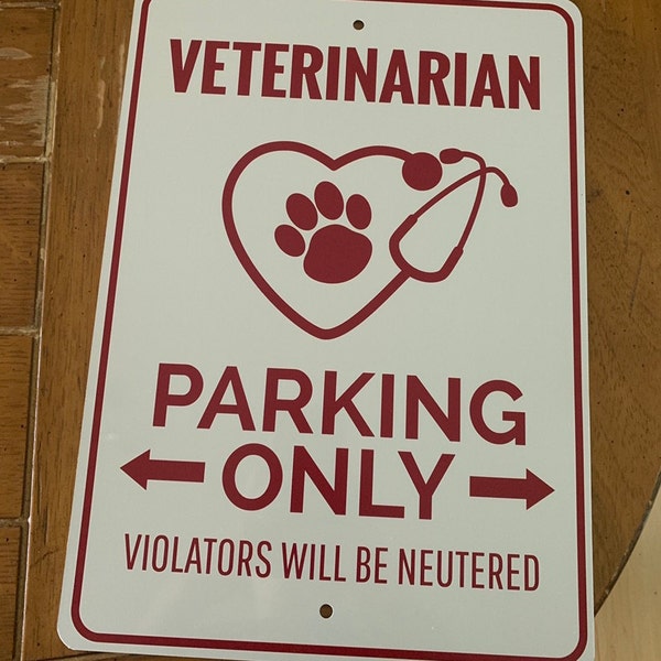 Veterinarian Parking Sign, Veterinarian Sign, Vet Parking Sign ...