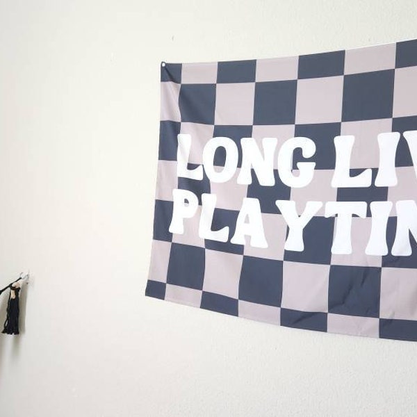 PICK COLORS | Custom Checkered Banner | Long Live Playtime Wall Hanging ...