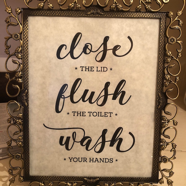 Cute Bathroom Sign ~ Close Lid Flush Toilet Wash Hands ~ Ready to Ship ...