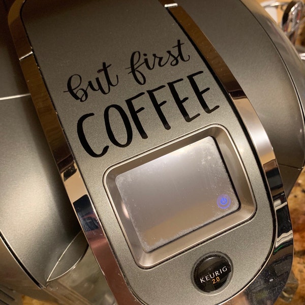 But First Coffee Vinyl Decal | Coffee Decal | Coffee Maker Decal ...