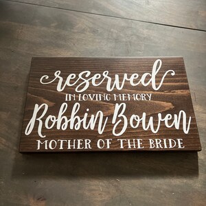 Mother of the Bride in Loving Memory Wedding Sign - Etsy