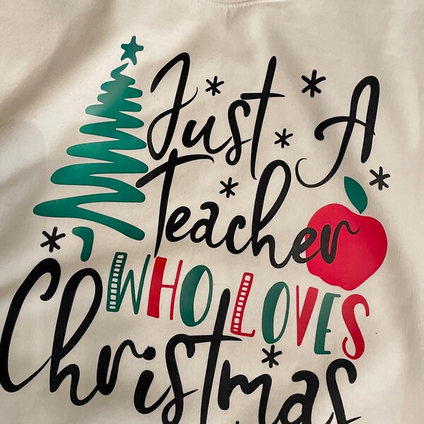 Just a Teacher Who Loves Christmas SVG Cutting File,christmas SVG ...