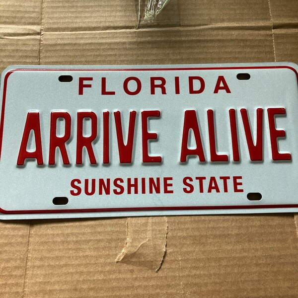 Florida Highway Patrol Green Arrive Alive License Plate FHP State ...