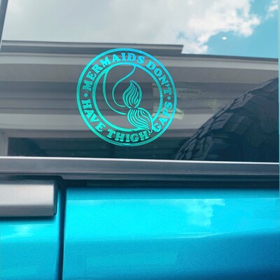 Mermaids Don't Have Thigh Gaps Decal, Holographic Mermaid Vinyl ...