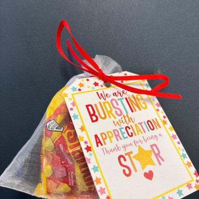 Star Candy We Are Bursting With Appreciation Printable Gift Tags ...