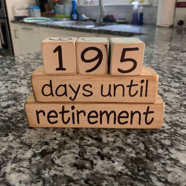 Retirement Countdown, Days (or Weeks) Until Retirement, Retirement ...