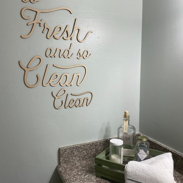 So Fresh and so Clean Bathroom Wood 3D Sign | so Fresh and so Clean ...