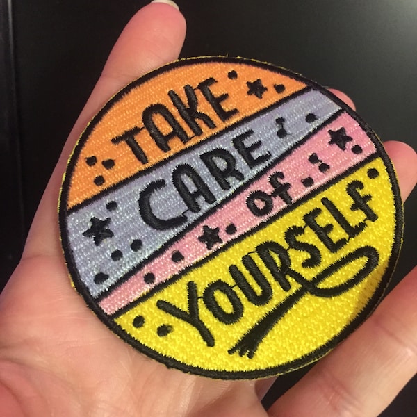 Take Care of Yourself Embroidered Iron on Patch // Jacket Patch ...