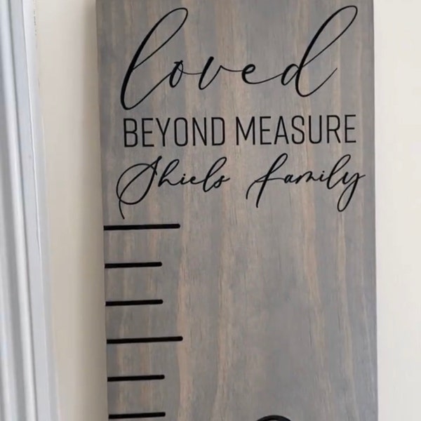 Loved Beyond Measure Growth Chart – Personalized Wooden Height Ruler ...