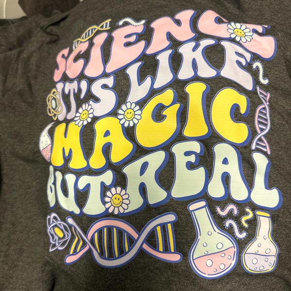 Science It's Like Magic but Real Shirt, Science Teacher Tshirt, First Day of School Tee, Back to ...