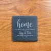 Housewarming Gift, New Home Gift, Wedding Gift, Slate Coasters, Our ...