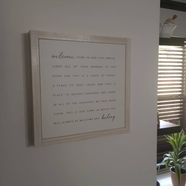 Welcome Come in and Stay Awhile You Will Always Belong Framed Wood Sign ...
