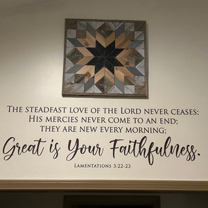 The Steadfast Love of the Lord Never Changes Wall Decal, Bible Verse ...