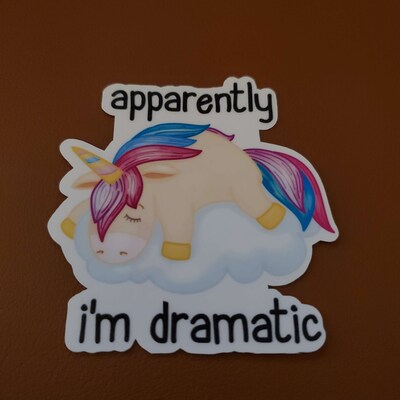 Apparently I'm Dramatic Sticker, Funny Unicorn Sticker, Laptop Sticker ...
