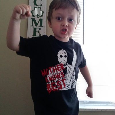 Jason Mother Knows Best Horror Toddler Kids Adult Tee Cult Classic ...