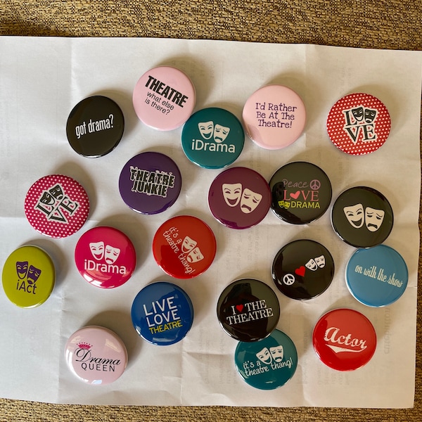 Drama Club Theatre Party Favor Set of 20 Buttons. Choose 1" 1.25",1.5 ...