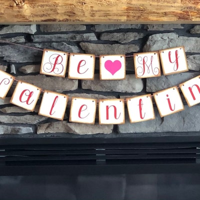 VALENTINES DAY BANNER, Valentines Day Decoration, Be My Valentine ...