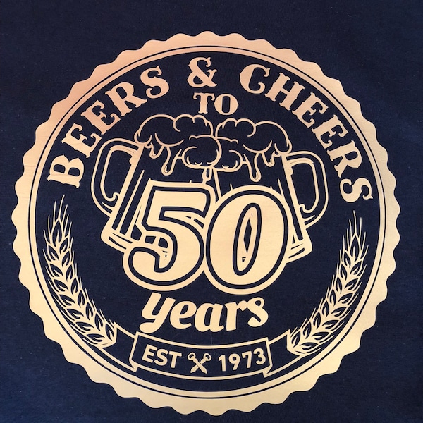 Beers and Cheers to 50 Years, 50th Birthday Svg, 50 Years Old Svg ...