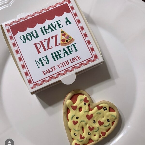 Instant Download Valentine Mini Pizza Cookie Label, You Have a Pizza My ...