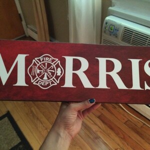 Firefighter Name Sign, Family Name, Firefighter Decor, Fireman Decor ...